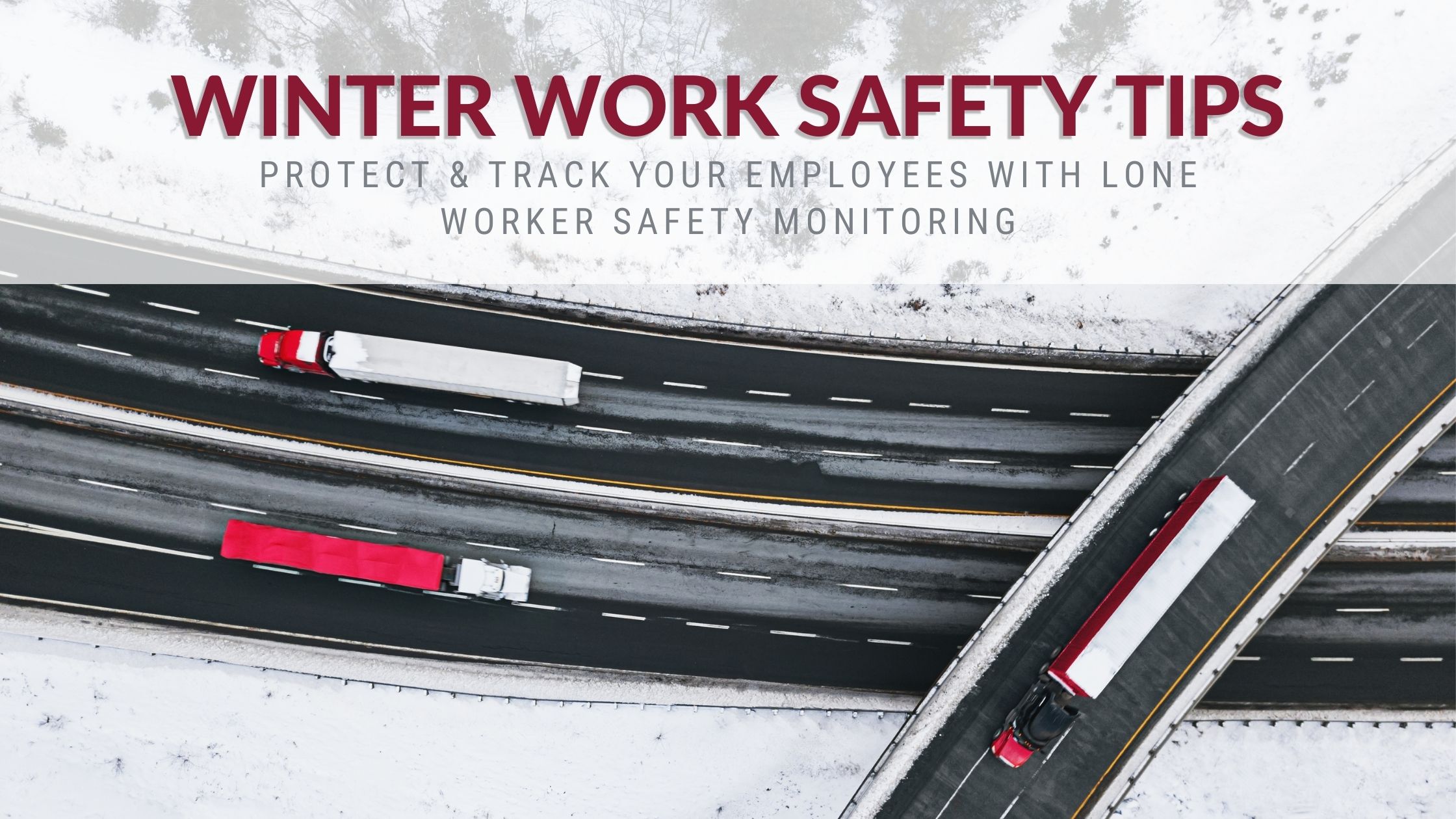 Winter Work Safety Tips